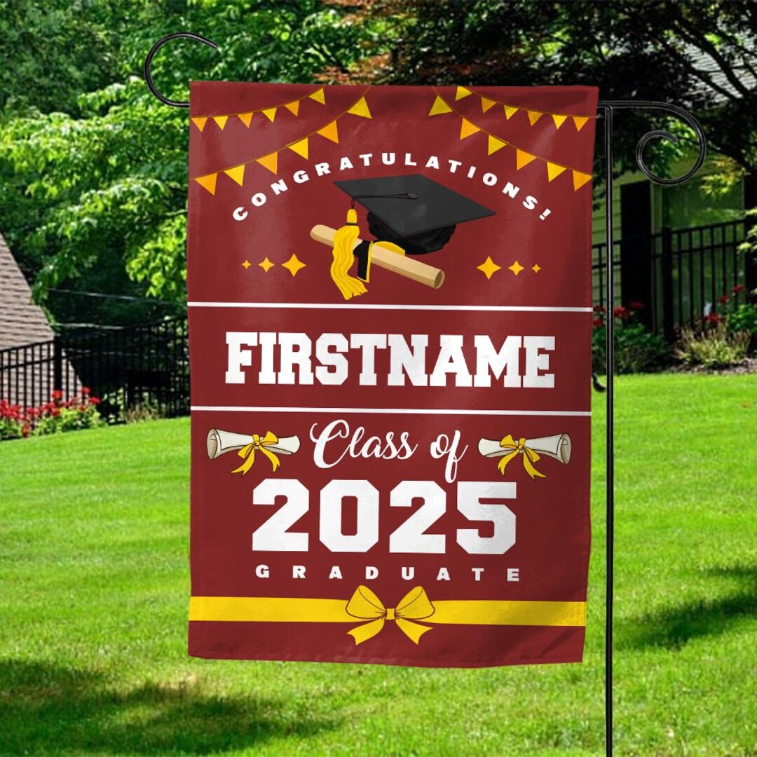 Personalized Graduation 2025 Flag, Graduate Garden Flag, Class of 2025 ...