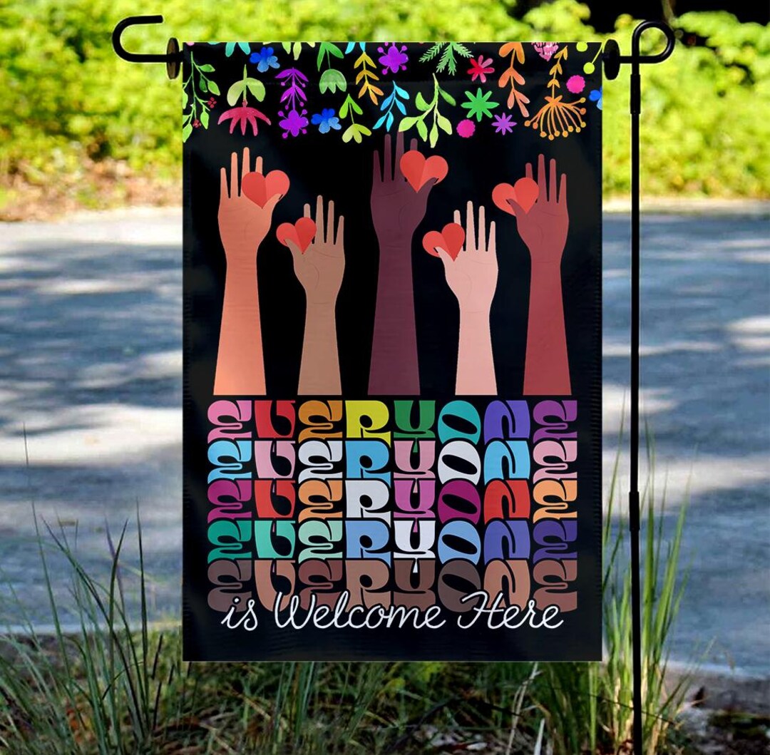 Everyone is Welcome Here Flag, Support Idaho Teacher Garden Flag ...