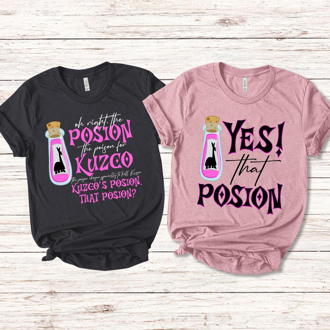 The Emperor's New Groove Shirt, Oh Right the Poison, Kronk Shirt ...