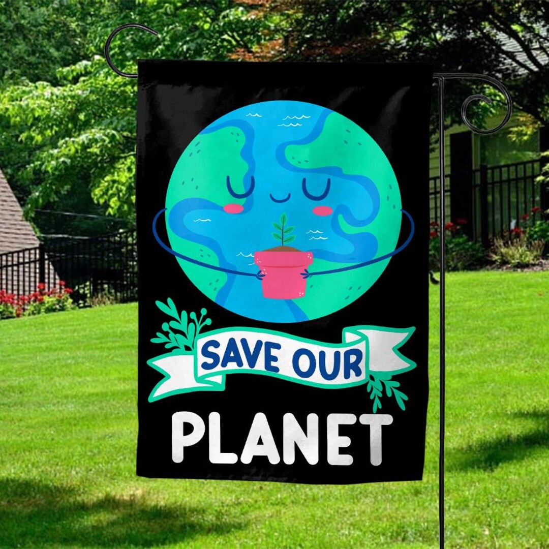 Save Our Planet Flag, Make Everyday Earth Day Garden Flag, Flower Earth Flag, Floral Earth Flag ...