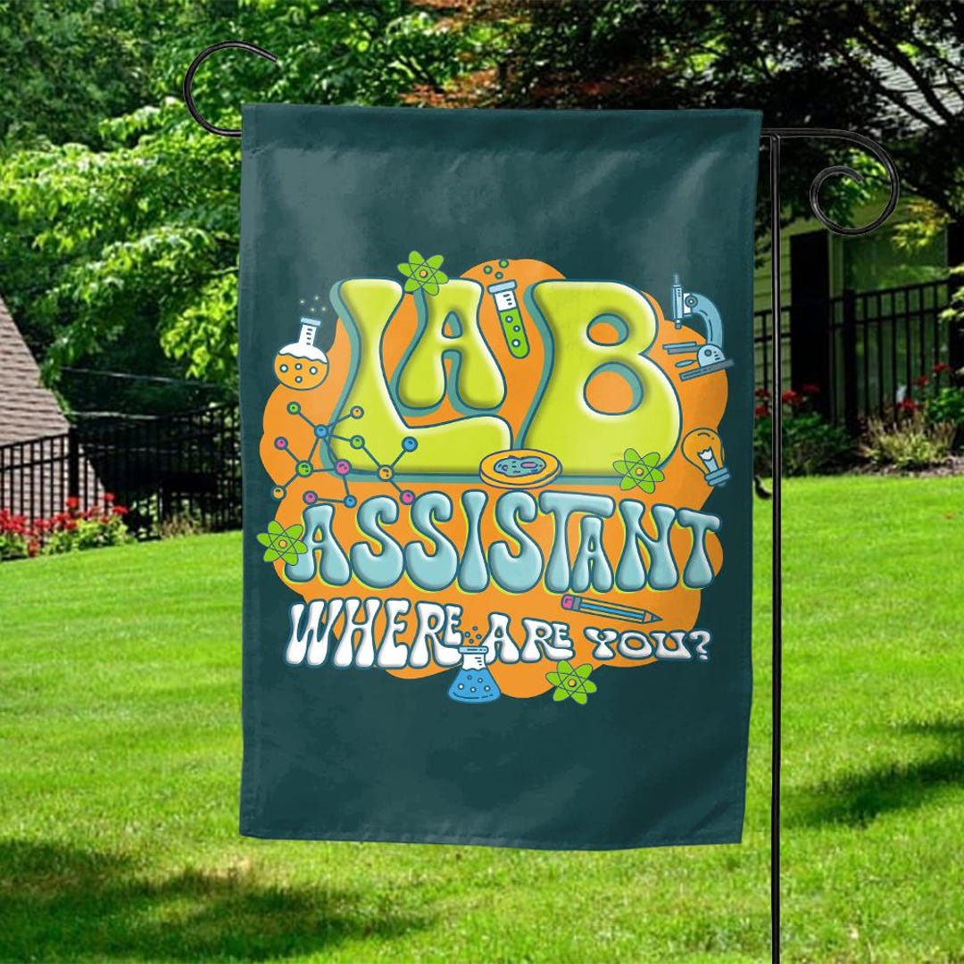 Lab Week 2025 Garden Flag/lab Week 2025 Flag/lab Life Flag/the Lab is ...