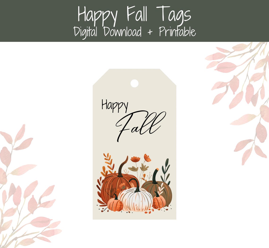 Happy Fall Printable Gift Tags, Fall Pumpkins Gift Tags, Fall Tags ...