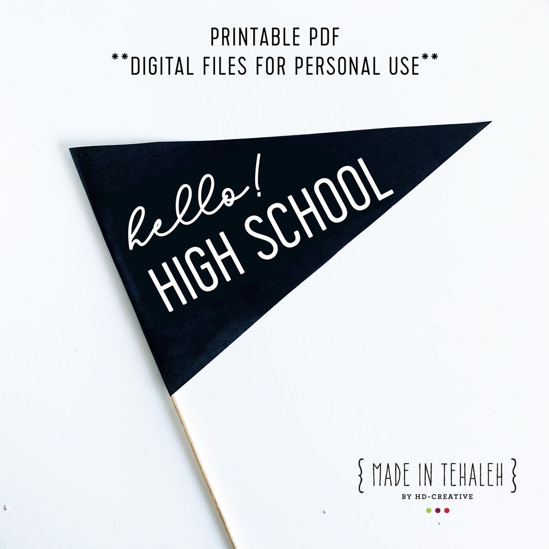 Hello! High School Printable Sign / DIGITAL FILE / First Day of High ...