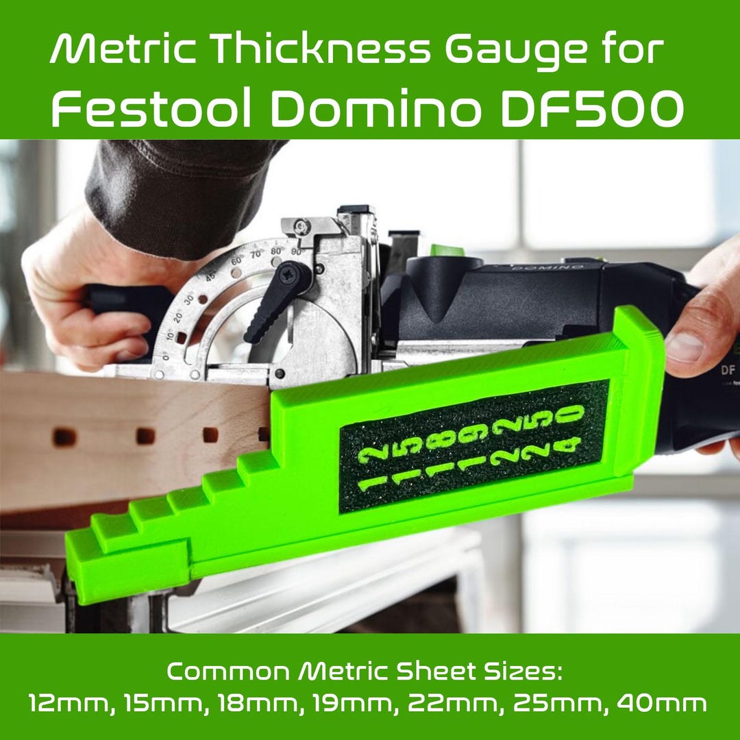 Metric Thickness Gauge for the Festool Domino DF500 | Common Metric ...