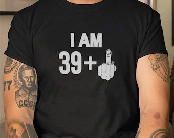 I Am 39 Plus 1 - Etsy