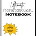 Ultimate Medical School Notebook All Topics the Perfect Digital ...