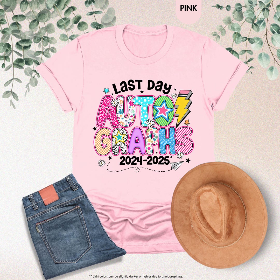 Last Day of School Autograph Shirt, End of School Year Shirt, School ...