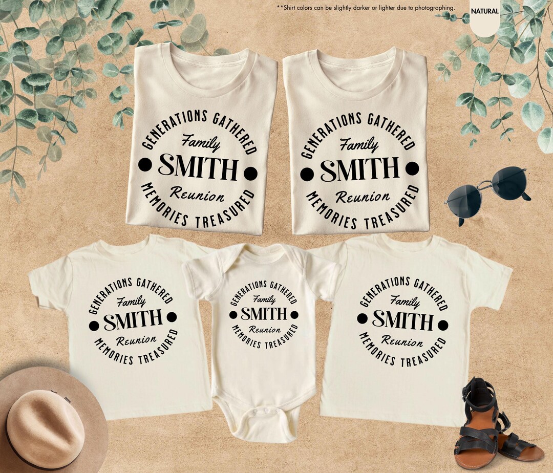 Custom Family Reunion Shirt, Generations Gathered, Memories Treasured ...