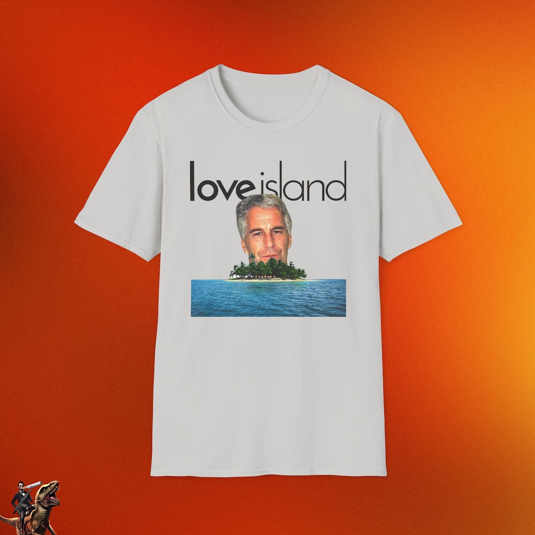 Love Island, Jeffrey Epstein, Epstein Island Tee - Etsy