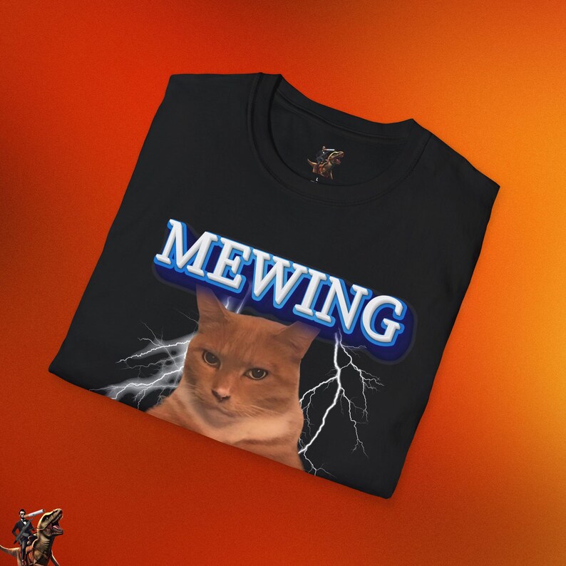 Mewing Not Meowing. Funny, Gen Z Humor T-shirt - Etsy