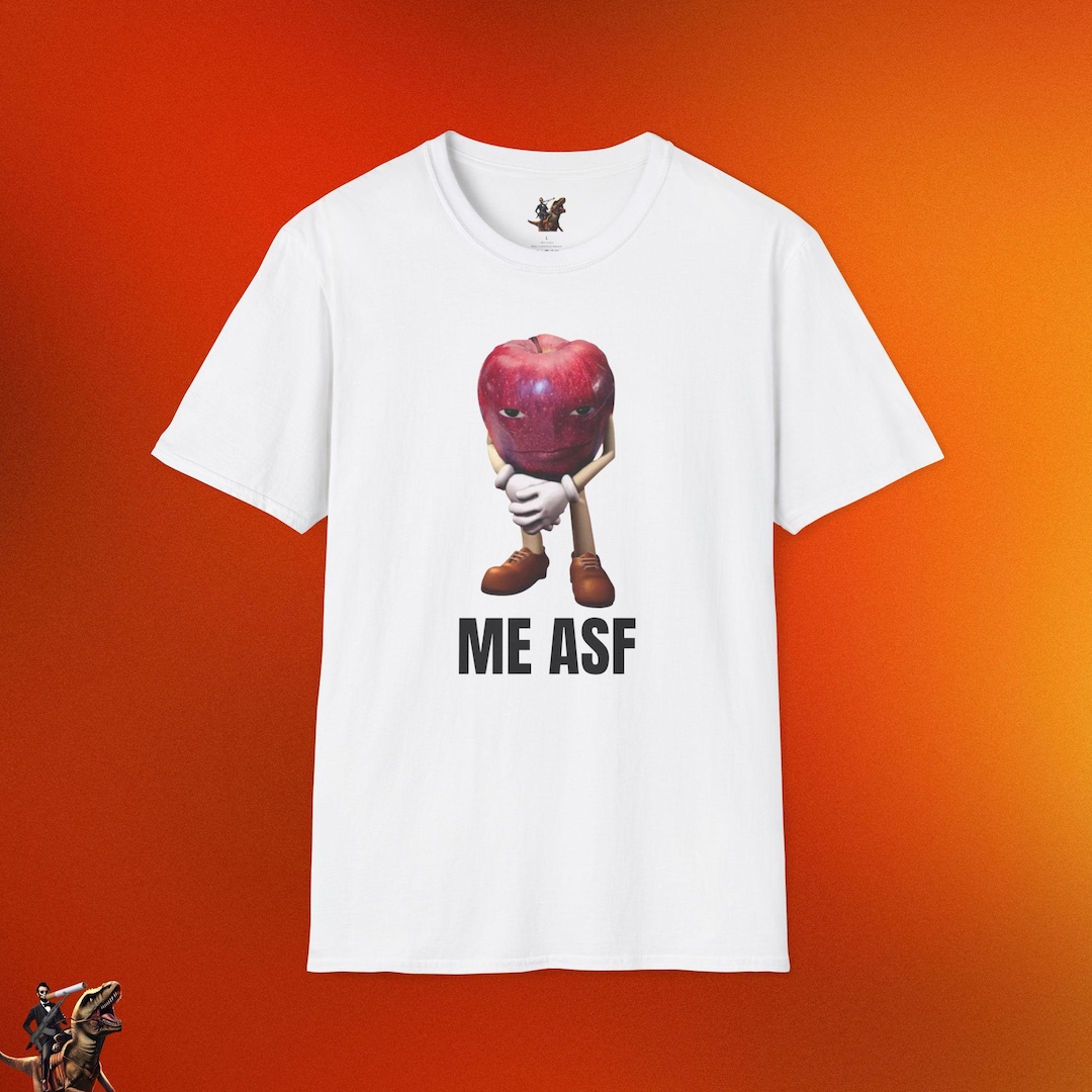 Me ASF Apple Guy, Funny, Meme T-shirt - Etsy