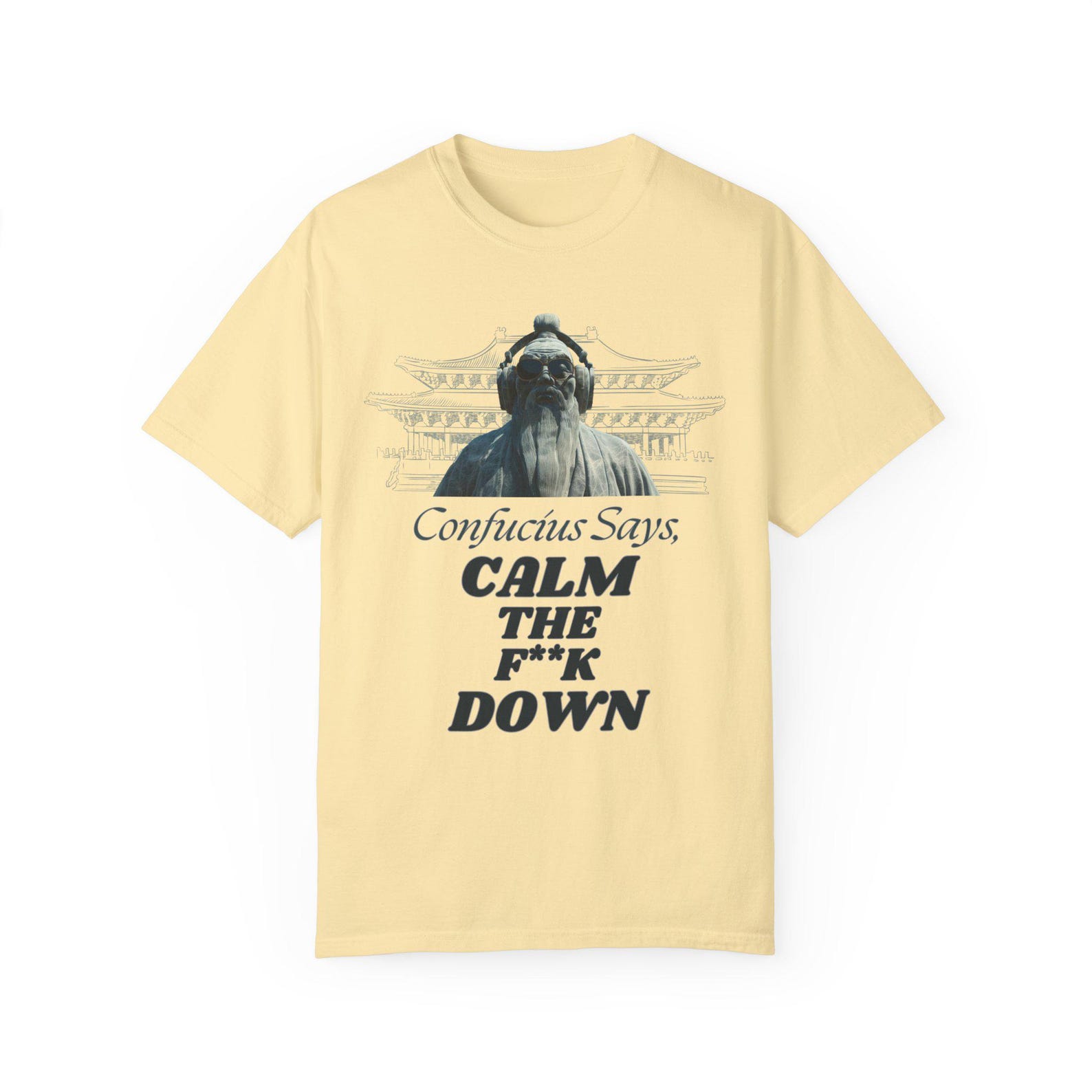 Confucius Says Calm Down | Ancient Wisdom | Unisex T-shirt | Meditation ...