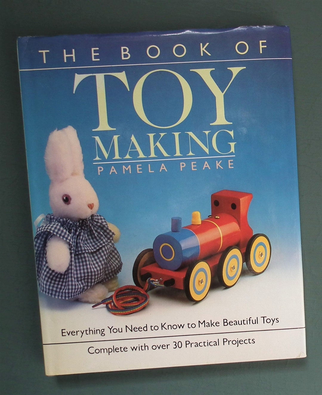 The Book of Toy Making Pamela Peake Vintage 1980s Toymaking Projects ...