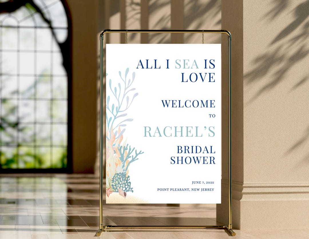 All I Sea is Love Welcome Sign | Elegant Bridal Shower Welcome Sign ...