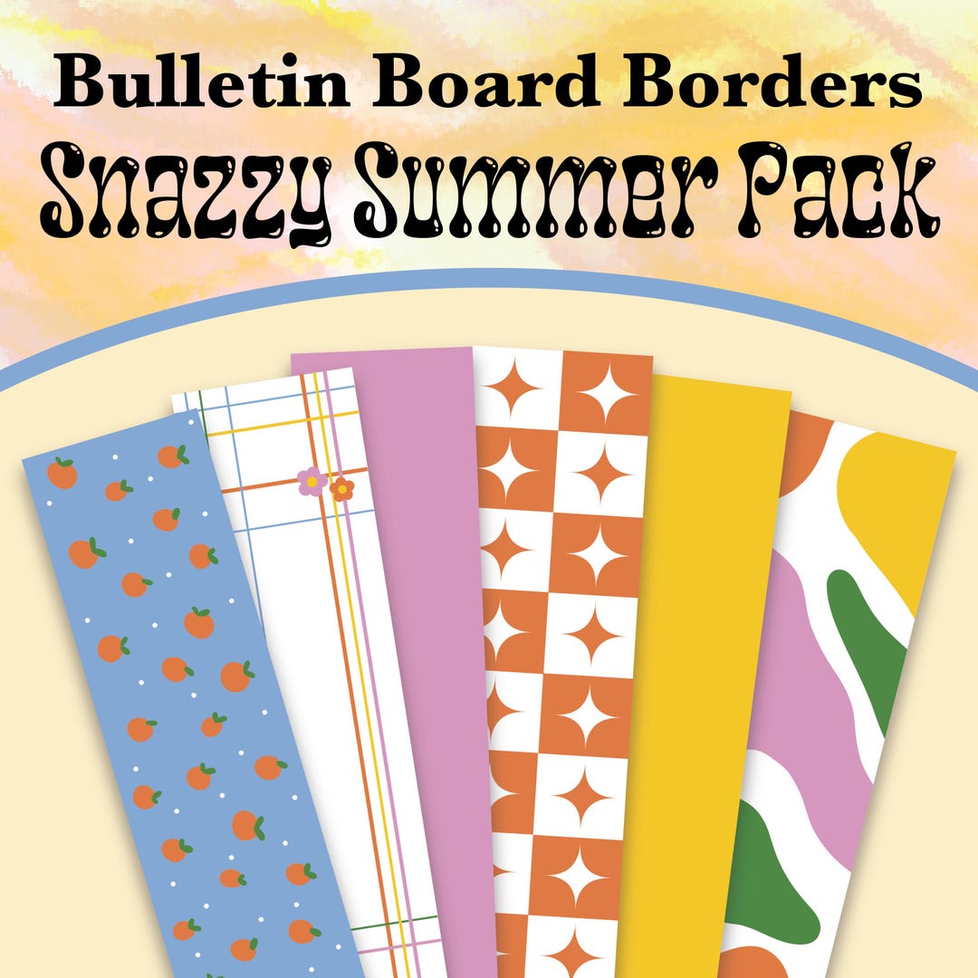 Summer Theme Bulletin Board Borders | Snazzy Summer Pack | Printable ...