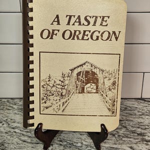 Vintage | A Taste of Oregon | Junior League of Eugene | Cookbook 1982 ...