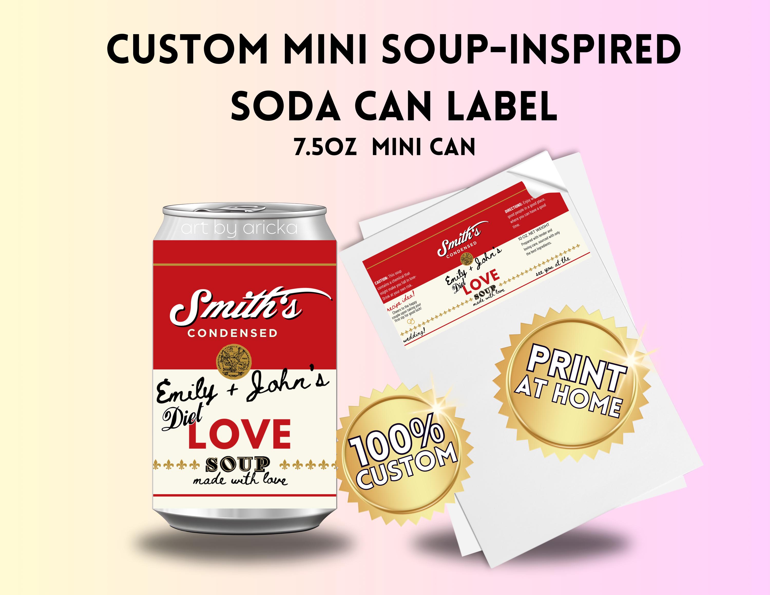Custom Mini Soda 7.5OZ Can Label, Personalized Soup Inspired Birthday ...
