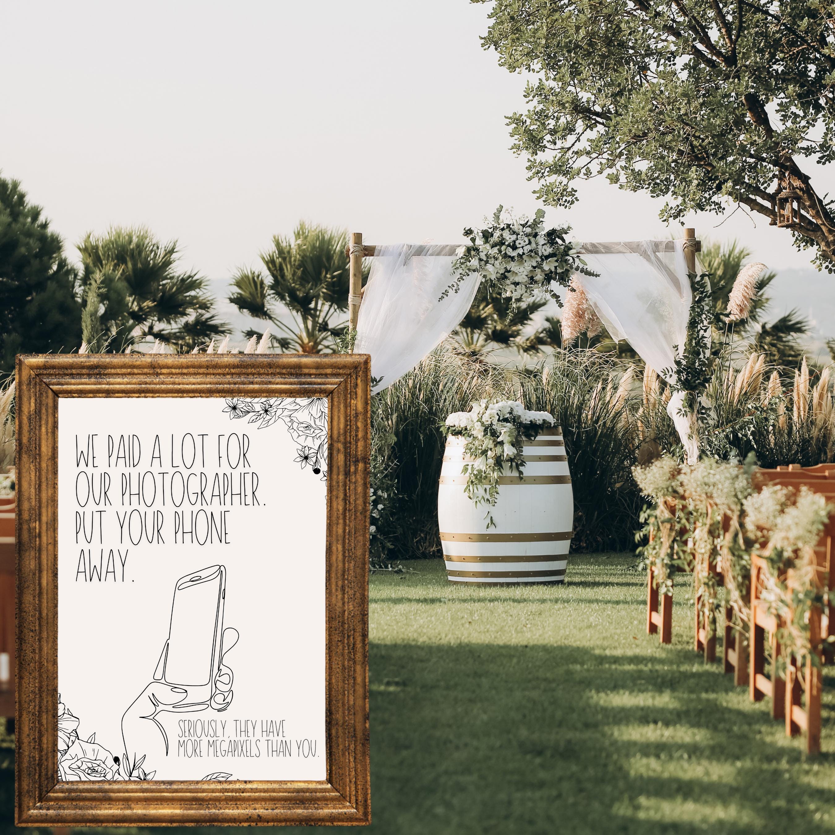 Funny Wedding Ceremony Sign | 'put Your Phone Away' | Floral Design ...