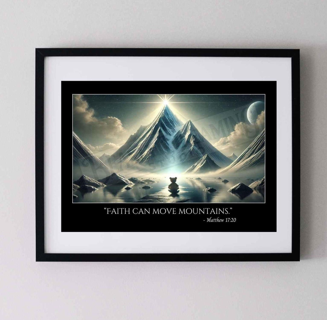 Inspirational Bible Verse Art Faith Can Move Mountains Religious Teddy ...