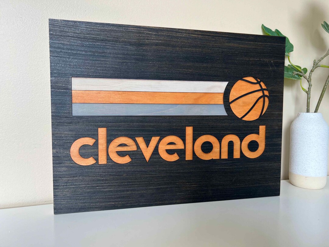 Cleveland Wall Art - Home Decor, Cleveland Basketball Sign, Cleveland ...