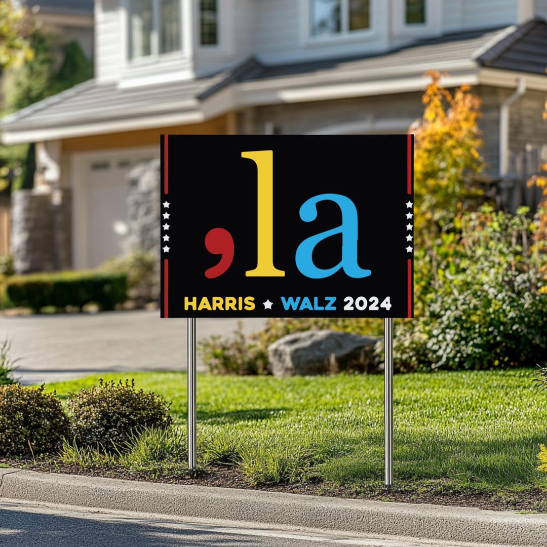 Comma La Yard Sign, Kamala Harris Yard Sign,harris for President 2024 ...