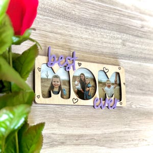 Best Mom Ever Photo Frame Magnet Wooden Mothers Day Picture Frame Holds ...