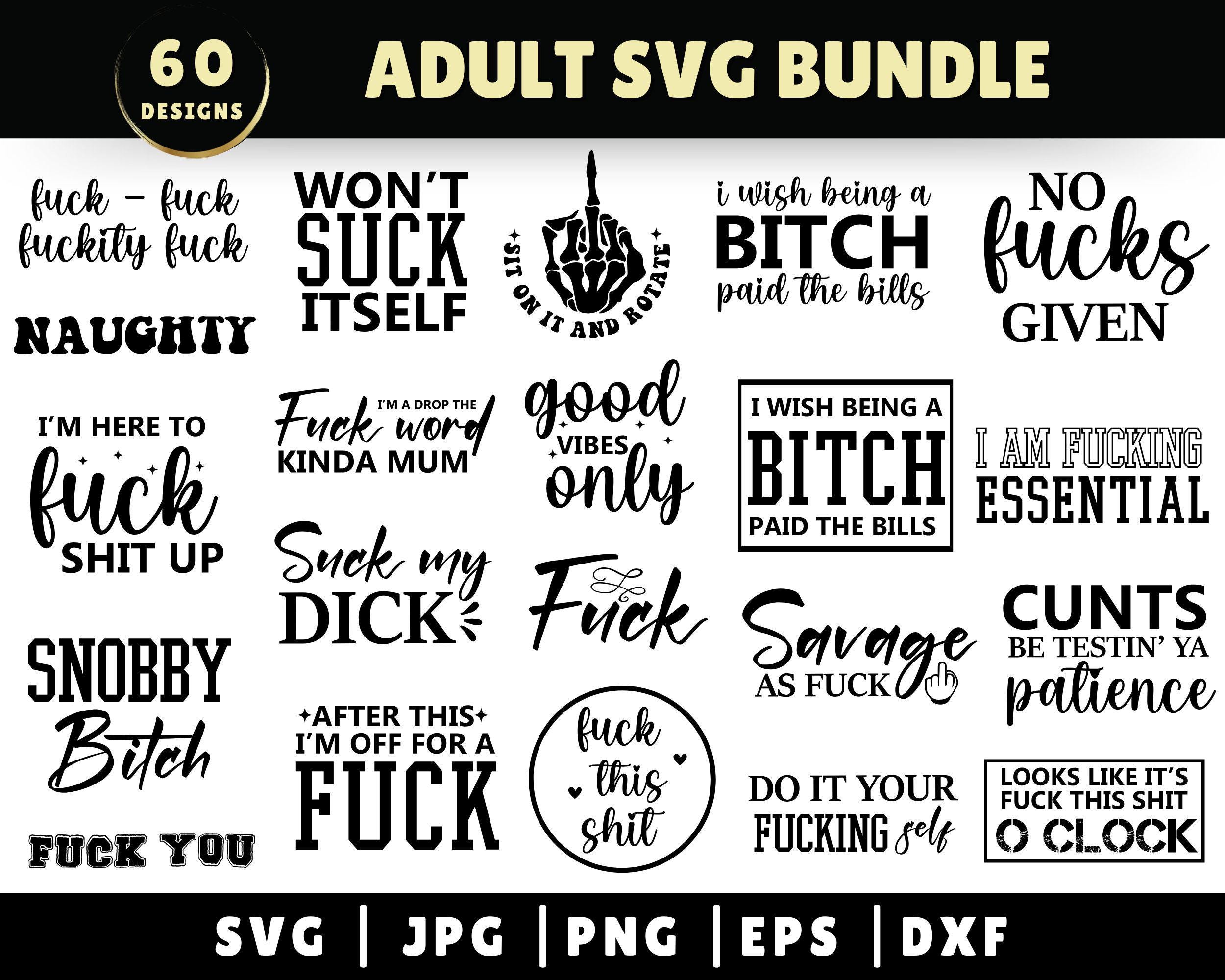 Adult SVG Bundle, Funny Adult Bundle, Adult Quotes SVG, Funny Quotes ...
