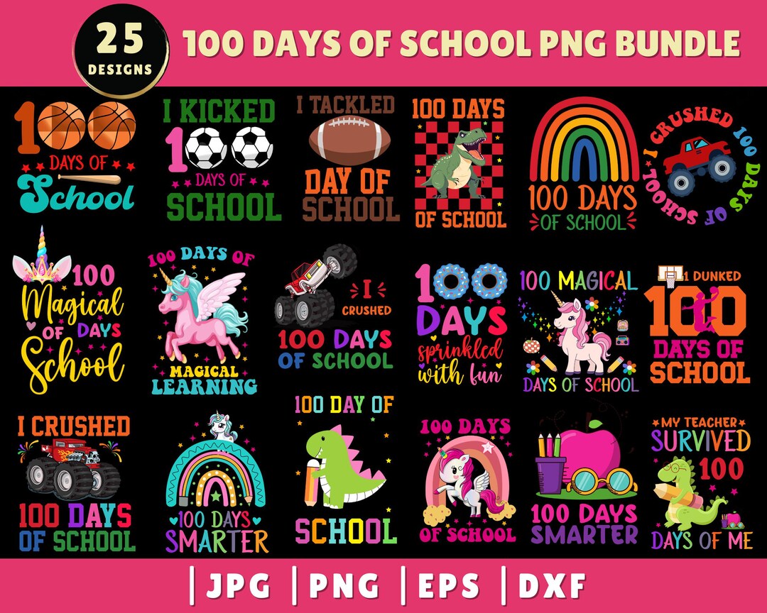 100 Days of School PNG Bundle, 100th Day of School PNG, 100 Days PNG ...
