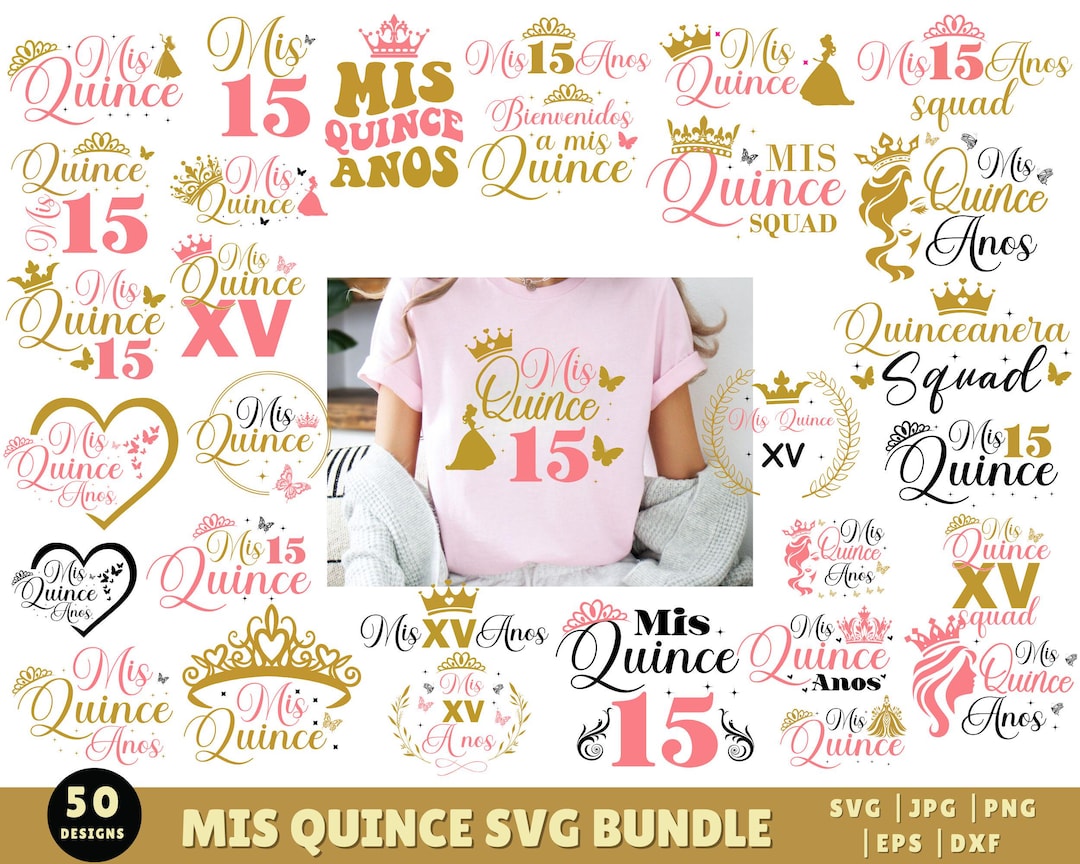 Mis Quince SVG Bundle, Quinceañera Svg, Mis Quince Anos, Mis Quince ...