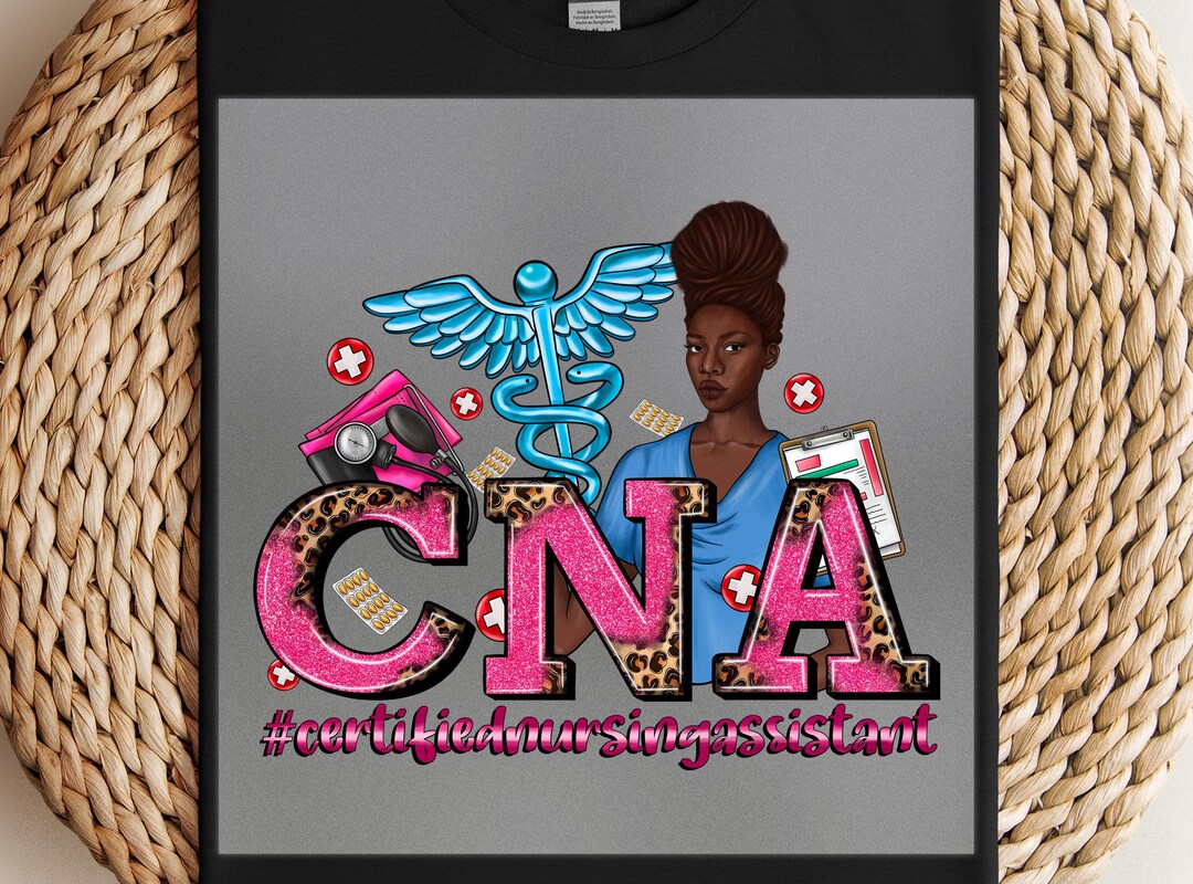 CNA Nurse DTF Transfer, Certified Nursing Assistant Print, Ready to ...