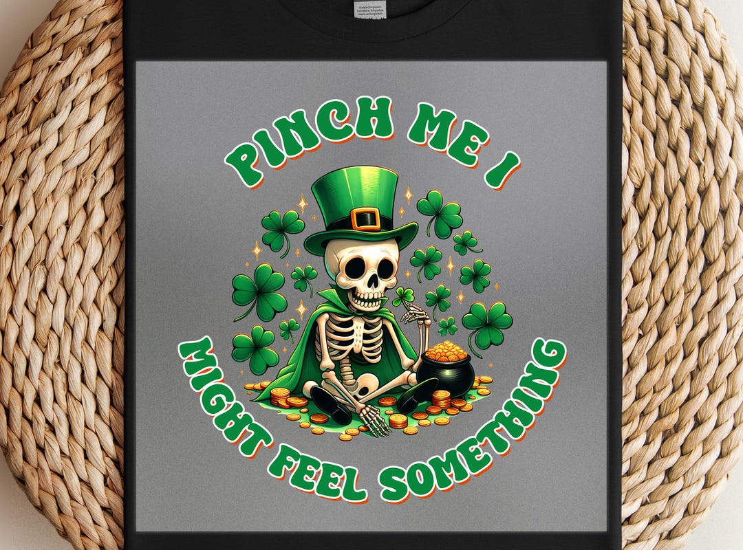 Pinch Me Skeleton DTF Transfer: St. Patrick's Day Shamrock Print - Etsy
