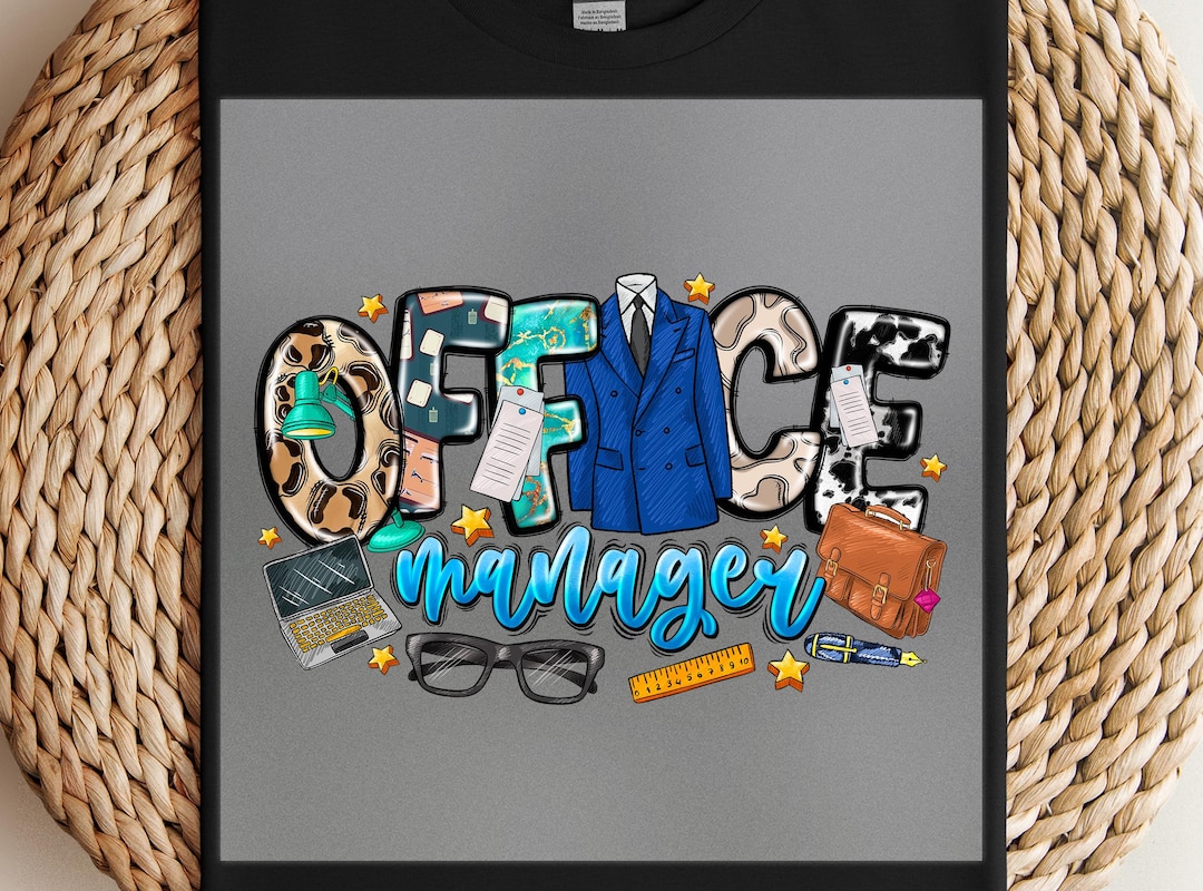 Office Manager DTF Transfer: Fun Work Life Print, Ready to Press - Etsy