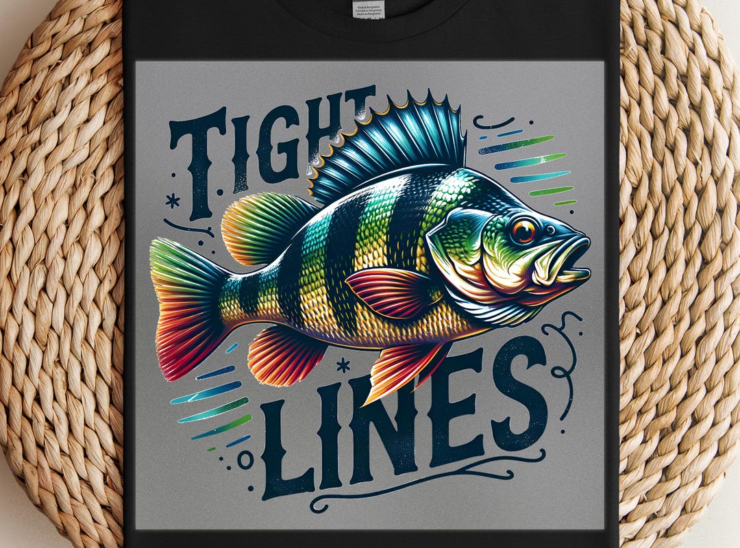 Tight Lines Fish DTF Transfer: Colorful Fishing Graphic - Etsy