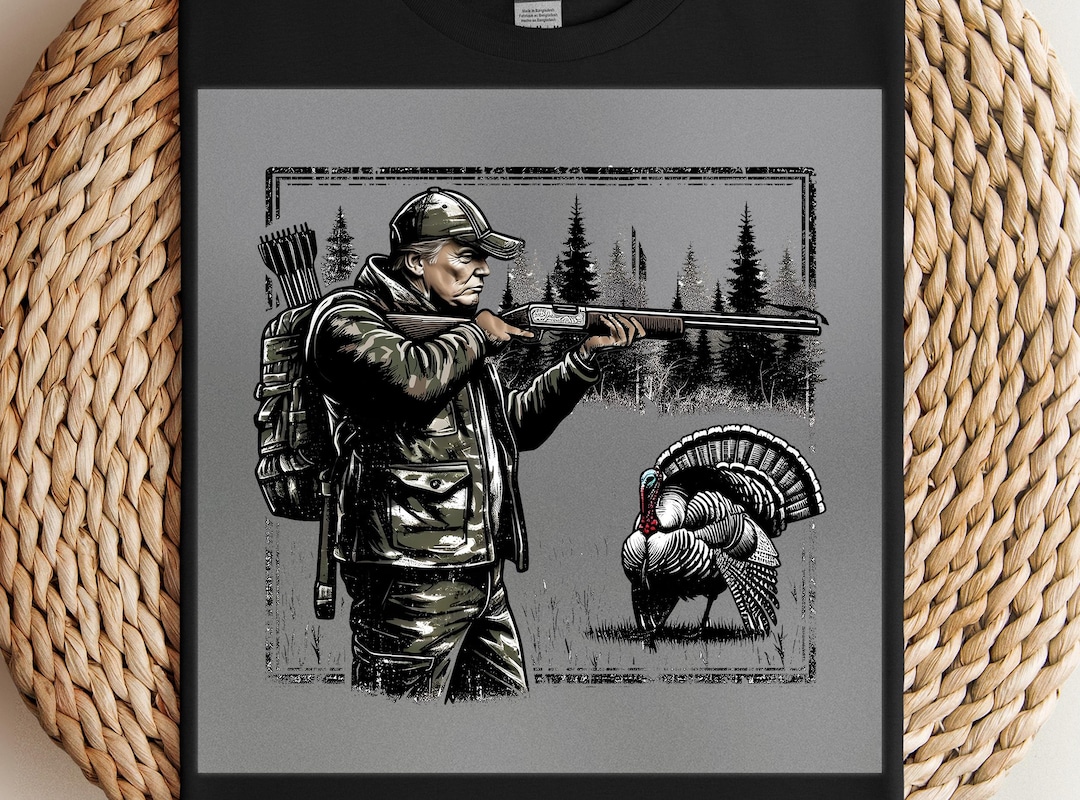 Trump Hunting Turkey DTF Heat Transfer: Patriotic Outdoor Design - Etsy
