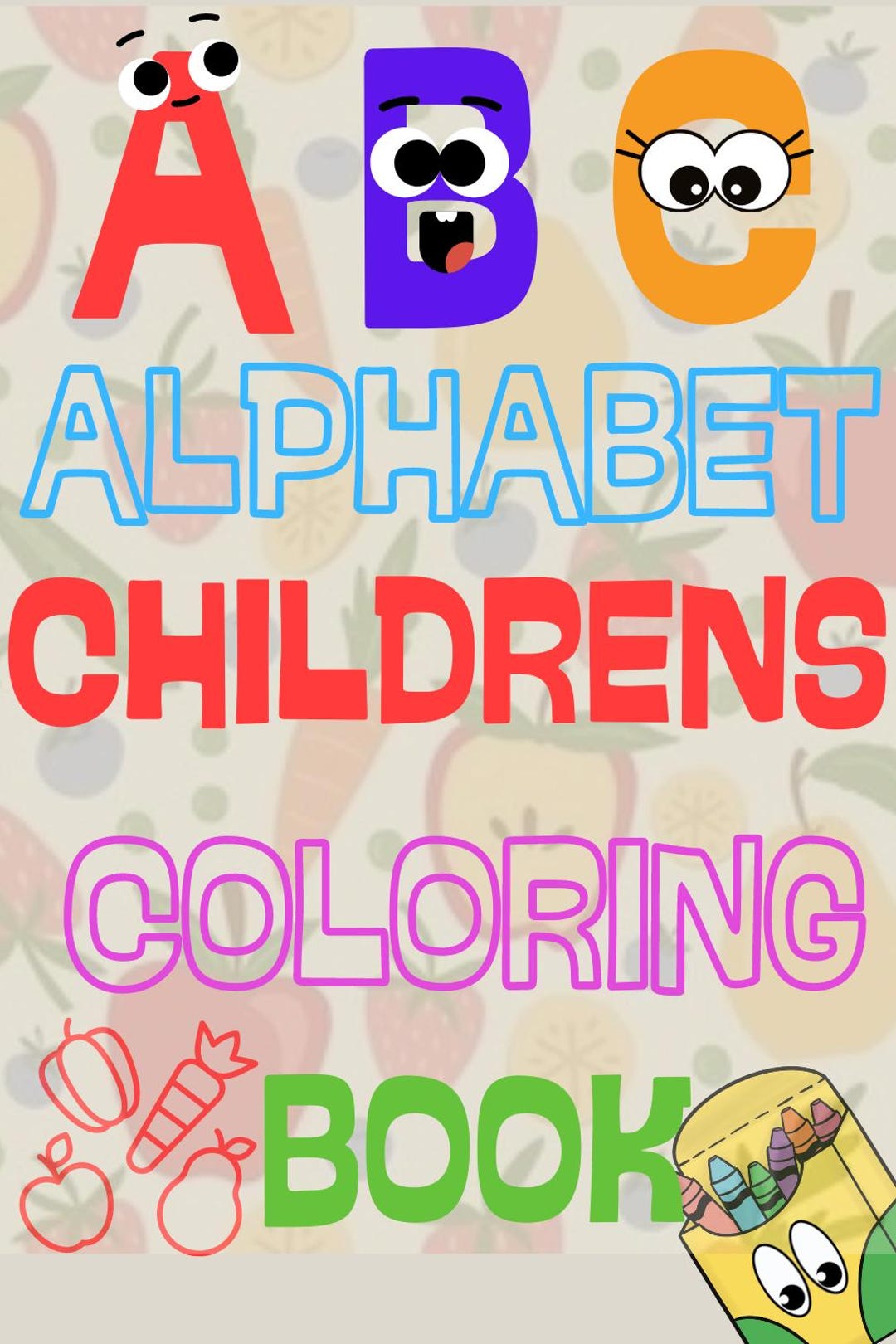 26 Pages Children's ABC Food Coloring Book Printable - Etsy
