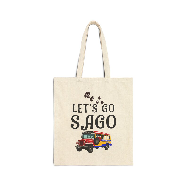 Let's Go Sago, Pinoy Expression Bag, Eco Friendly Grocery Bag, Cotton ...