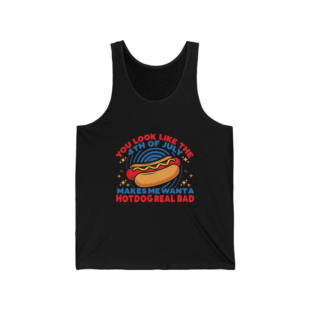 Funny 4th of July Tank Top - Hot Dog Humor, Unisex Jersey Tank, Summer ...