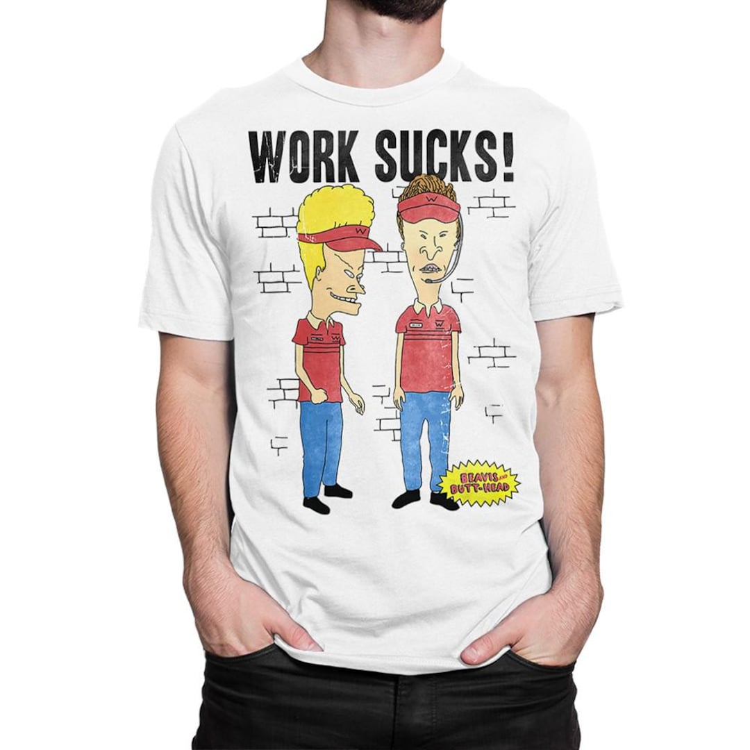 Beavis and Butt-head Work Sucks T-shirt, Men's Women's Sizes (BEA ...