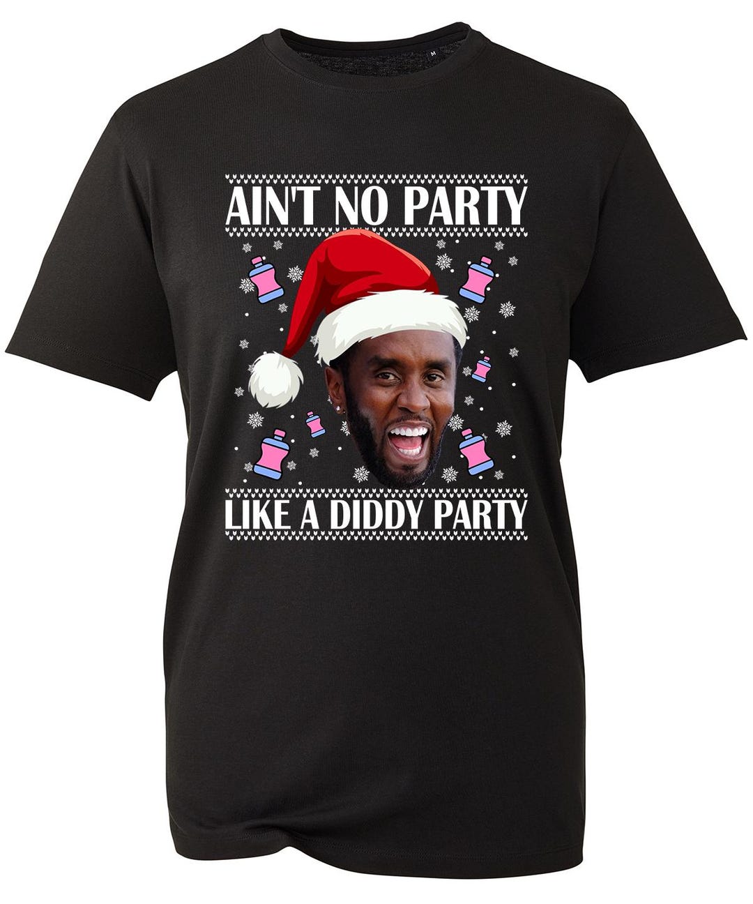 Ain't No Party Like A Diddy Party Christmas T Shirt, P-diddy Shirt ...