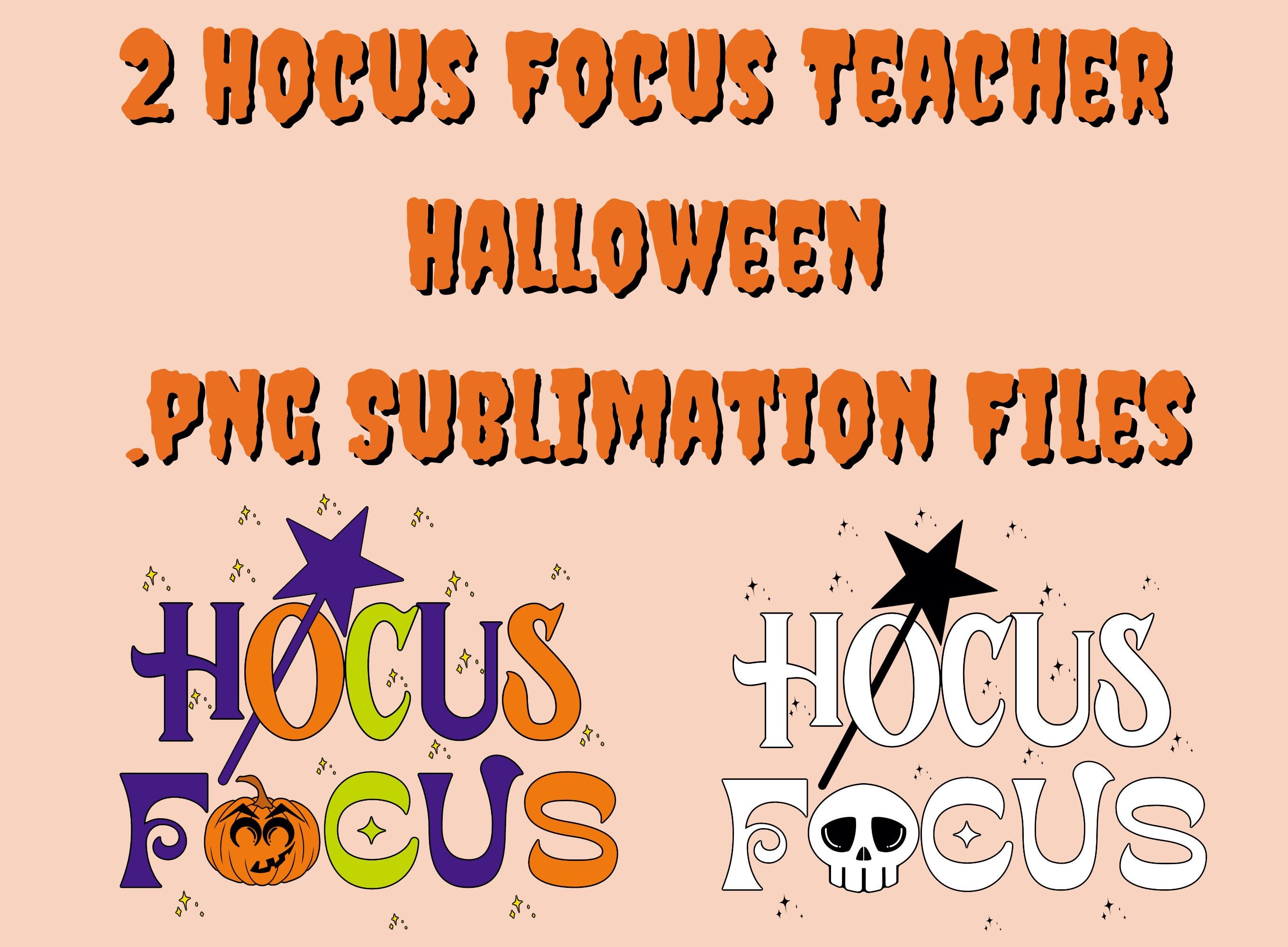 Teacher Halloween Sublimation Designs Hocus Focus Sublimation - Etsy