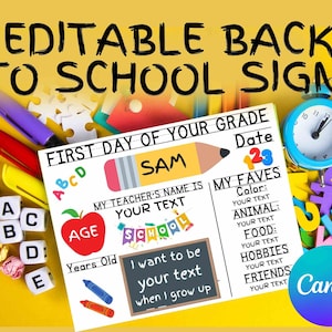 Back to School Editable Colorful First Day of School Sign, Reusable ...