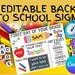 Back to School Editable Colorful First Day of School Sign, Reusable ...
