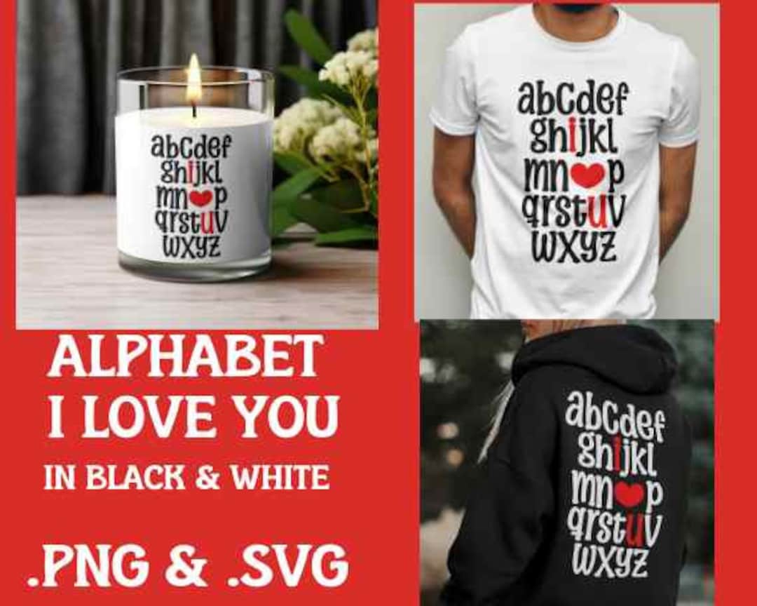Alphabet I Love You .png,valentines Day ABC I Heart U Svg for ...