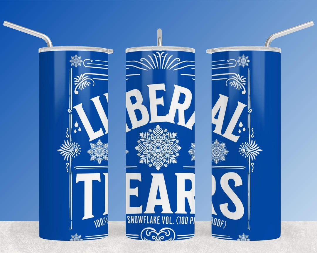 LIBERAL TEARS Whiskey Label Tumbler Wrap 20oz Instant Download ...
