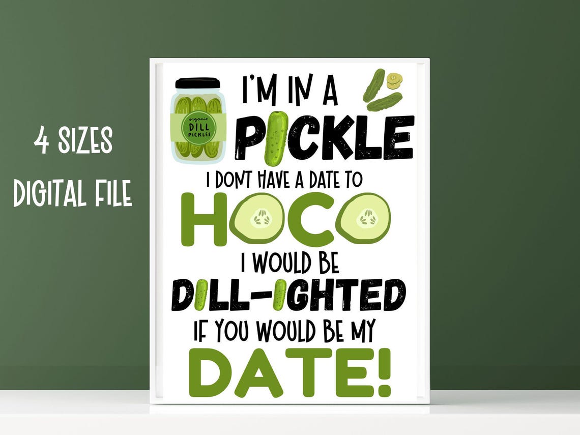 HOCO Proposal Poster DILL Pickle School Dance Invite High School Event ...