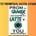 Promposal Poster DIGITAL DOWNLOAD, Coffee Prom Invite, Latte Prom 2024 ...
