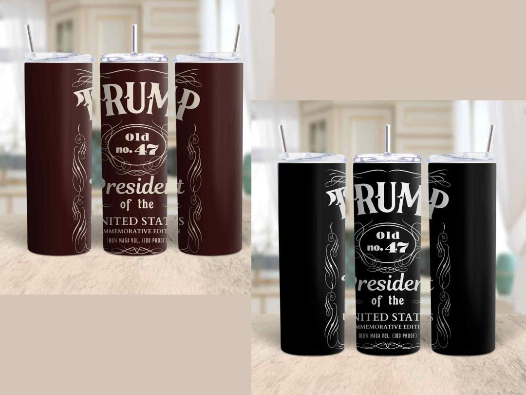 Trump Whiskey Label Tumbler Wrap Bundle- TRUMP Old No. 47 President of ...