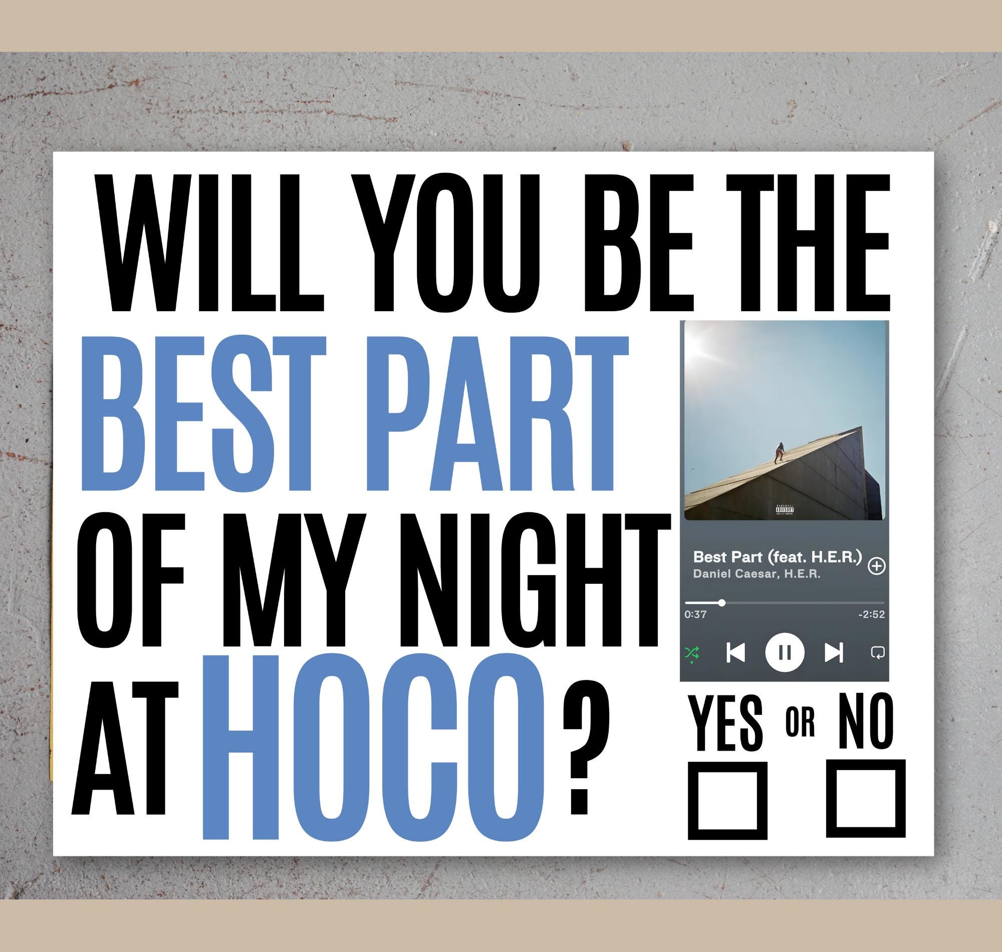 HOCO Best Part of My Night Homecoming Proposal Poster Spotify Daniel ...