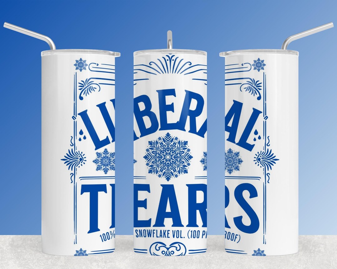 LIBERAL TEARS Whiskey Label Tumbler Wrap 20oz Instant Download ...