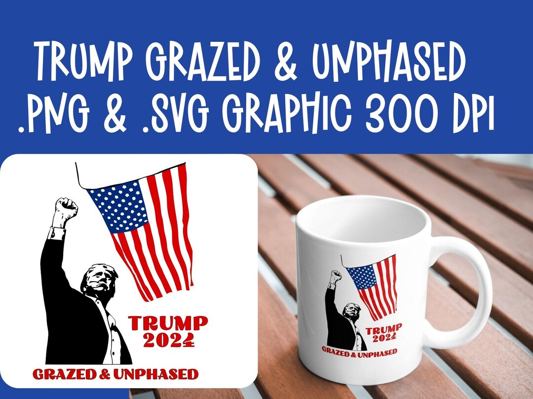 Trump Grazed and Unphased Graphic Png Assassination Attempt Trump Rally ...